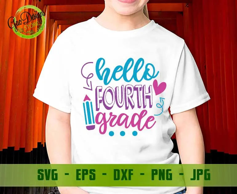 Hello fourth grade svg cut file 4th grade svg back to school svg for ...