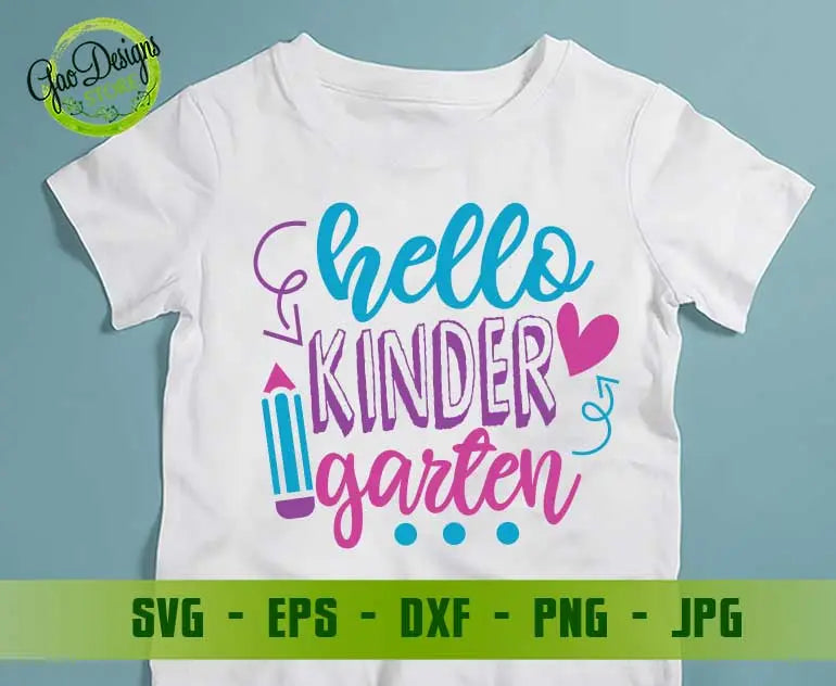 Hello kindergarten svg cut file back to school svg for students first ...