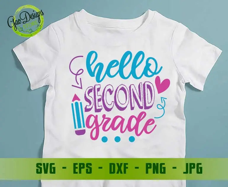 Hello second grade svg cut file 2nd grade svg back to school svg for ...