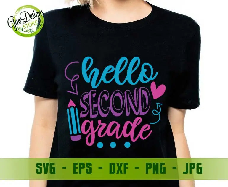 Hello second grade svg cut file 2nd grade svg back to school svg for ...