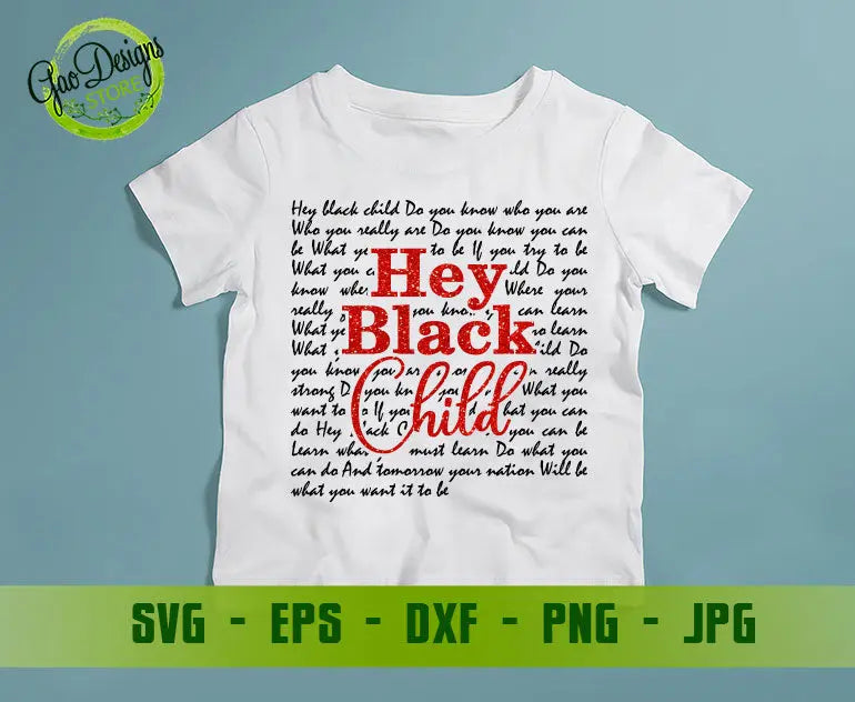 Hey black child svg, black history SVG, black history month svg, Cricut ...