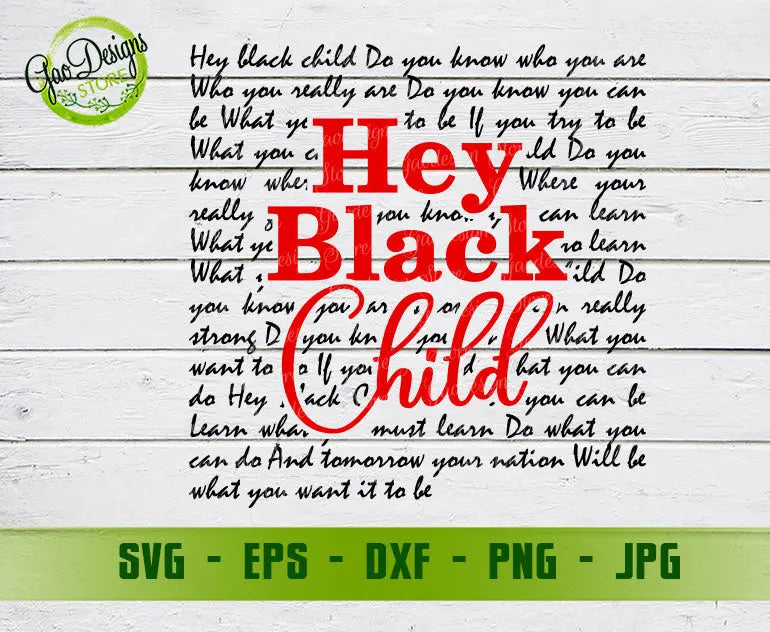 Hey black child svg, black history SVG, black history month svg, Cricut ...