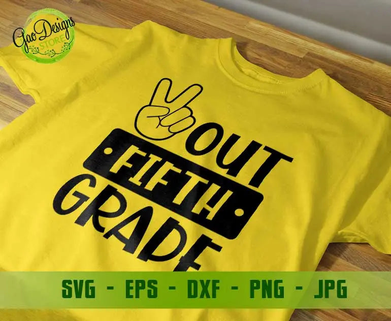 Peace Out Fifth Grade Svg Last Day of School Svg End of School Svg Kid ...