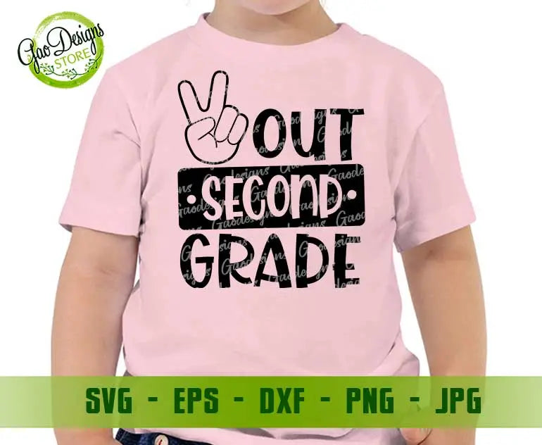 Peace Out Second Grade Svg Last Day of School Svg End of School Svg Kid ...
