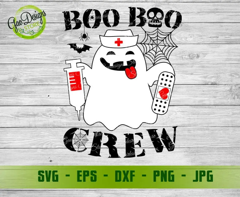 Boo Boo Crew SVG, Ghost Nurse Svg, Funny Halloween svg - Gaodesigns Store