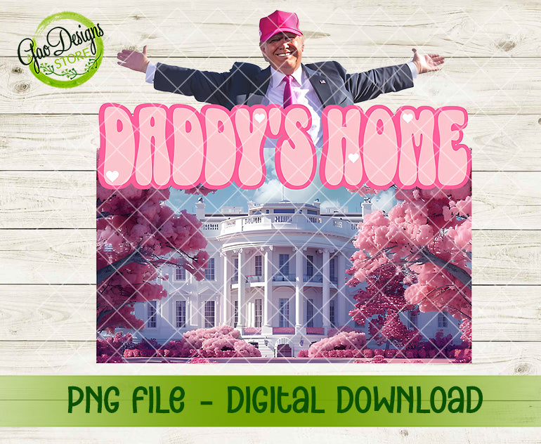 Daddy's Home Png, Real Donald Pink Preppy Edgy Png, Good Man Trump Png