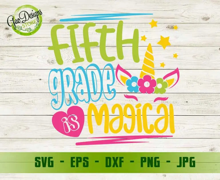 Fifth grade is magical svg, Hello 5th grade svg, back to school svg ...