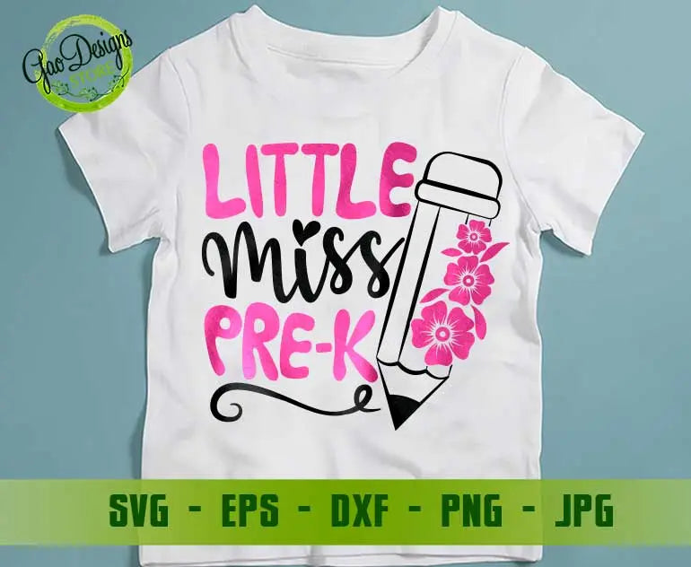Little Miss Pre-K svg Pre kindergarten shirt svg first day of school ...