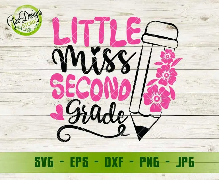 Little Miss Second grade svg, first day of school svg, 2nd grade shirt ...