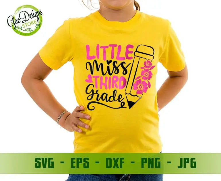 Little Miss Third grade svg first day of school svg 3rd grade shirt svg ...