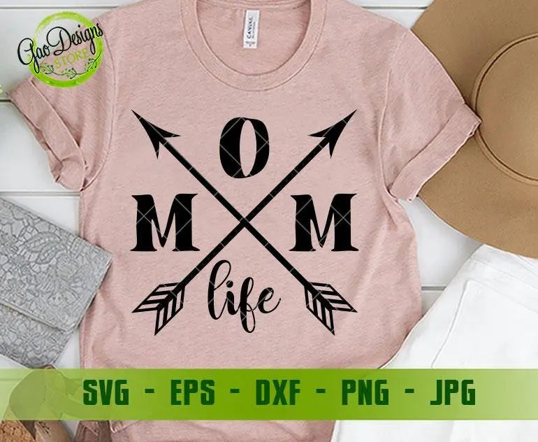 Mom life Arrows SVG Momlife SVG, Mom PNG File, Mom T Shirt Design ...