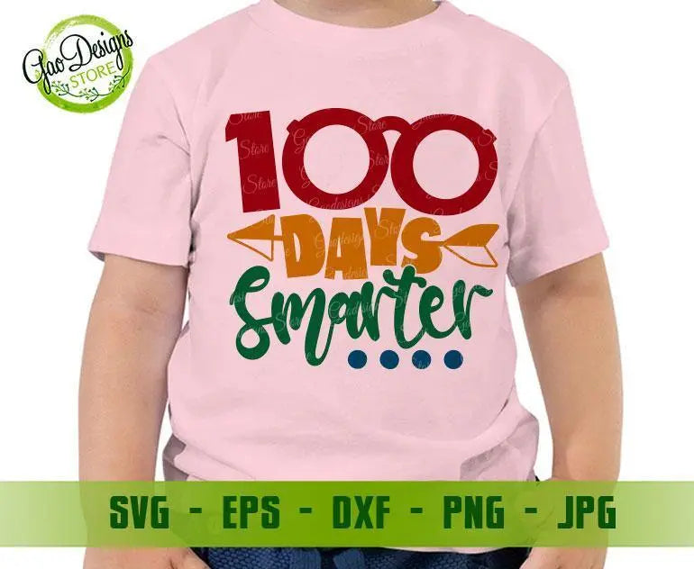 100 Days of school svg 100 Days smarter svg 100 Days