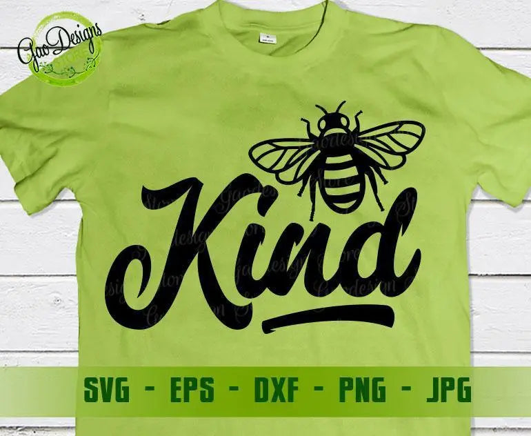 Bee Kind SVG, DXF, PNG, EPS, Cut Files kindness Svg Designs County SVG ...