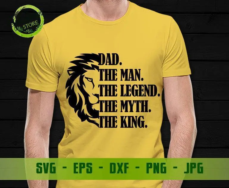 DAD The Man The Myth The Legend svg, Lion dad svg Father's Day SVG ...