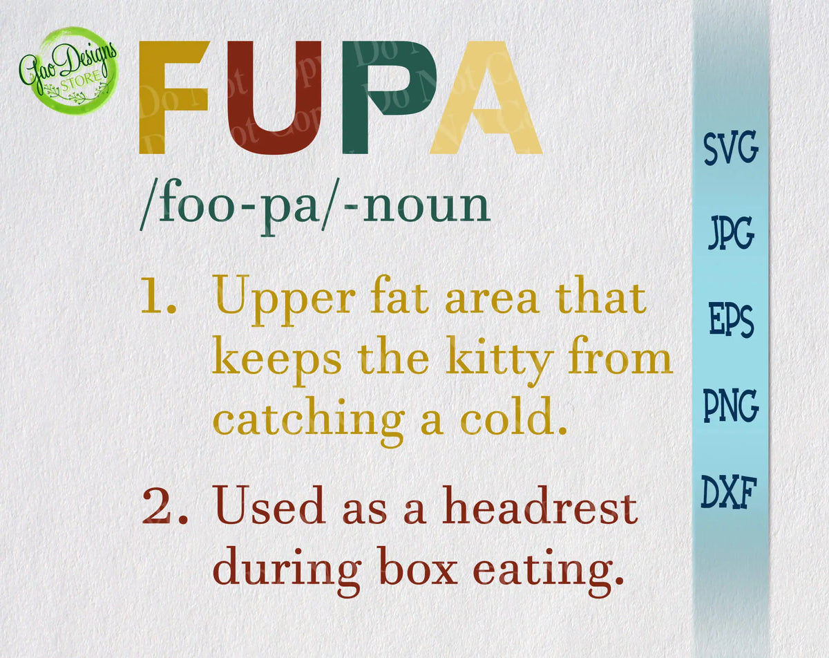 FUPA defined svg, Father's day svg, Dad svg Fupa SVG Files For ...