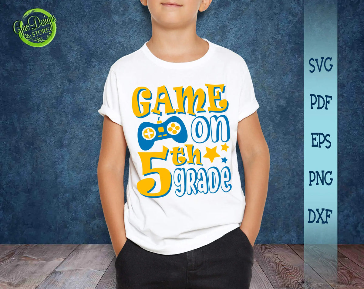 Game on 5th grade svg, Hello 5th grade png, 1st day of school, first ...
