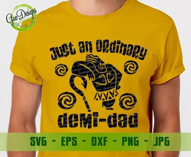 Just An Ordinary Demi-Dad SVG Father's Day Svg, Moana Svg, Demi Dad Svg ...