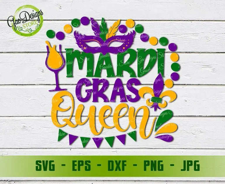 Mardi Gras Queen svg Mardi Gras svg, Fat Tuesday svg, Mardi Gras Shirt ...