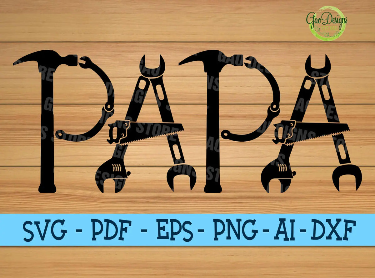 PAPA tools alphabet SVG, Father's day svg, Dad tools Alphabet SVG, Gift ...
