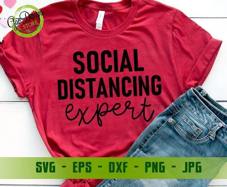 Social Distancing Expert Svg, Funny Svg, Anti-Social Svg, Social ...